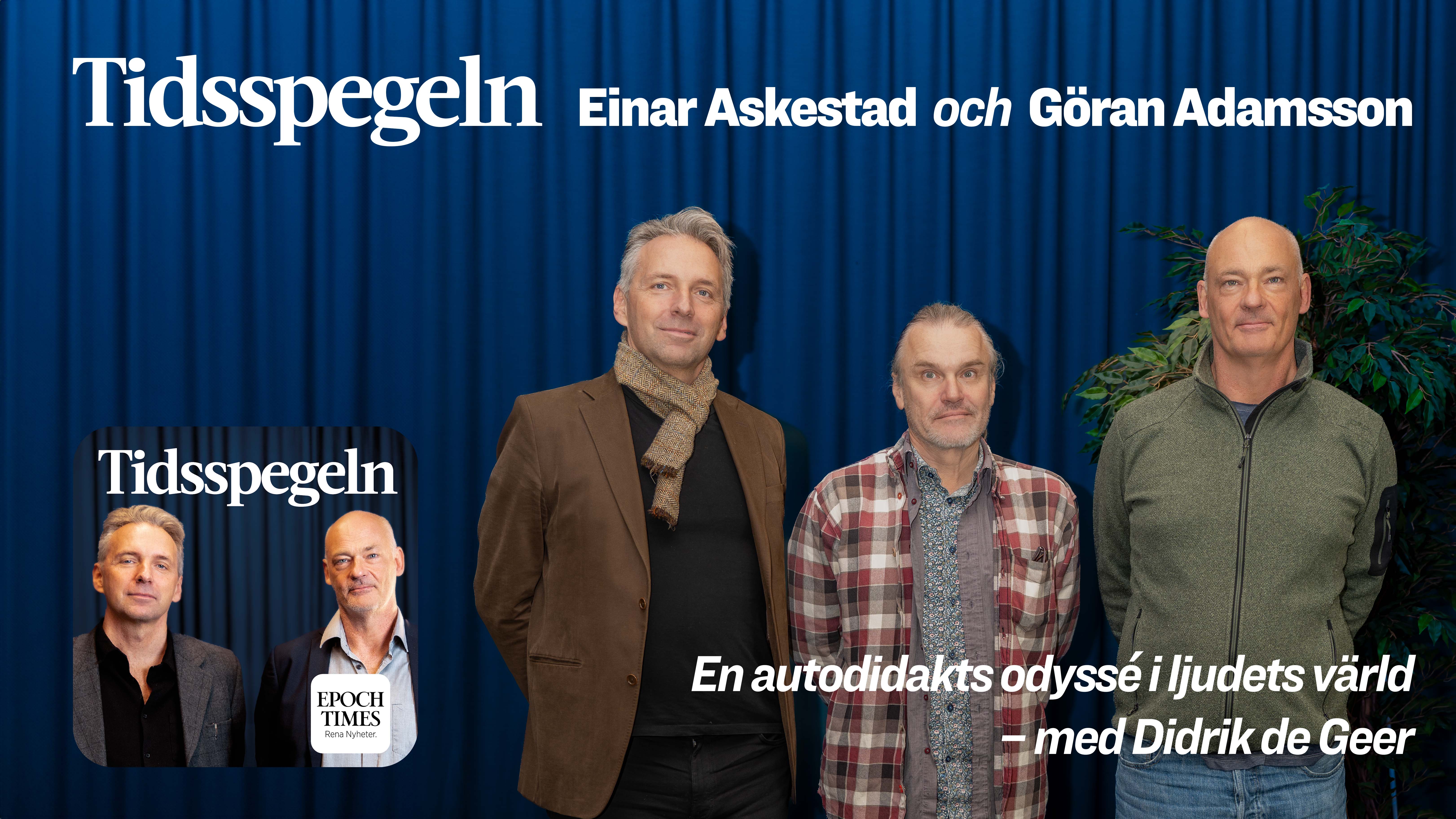 En autodidakts odyssé i ljudets värld – med Didrik de Geer